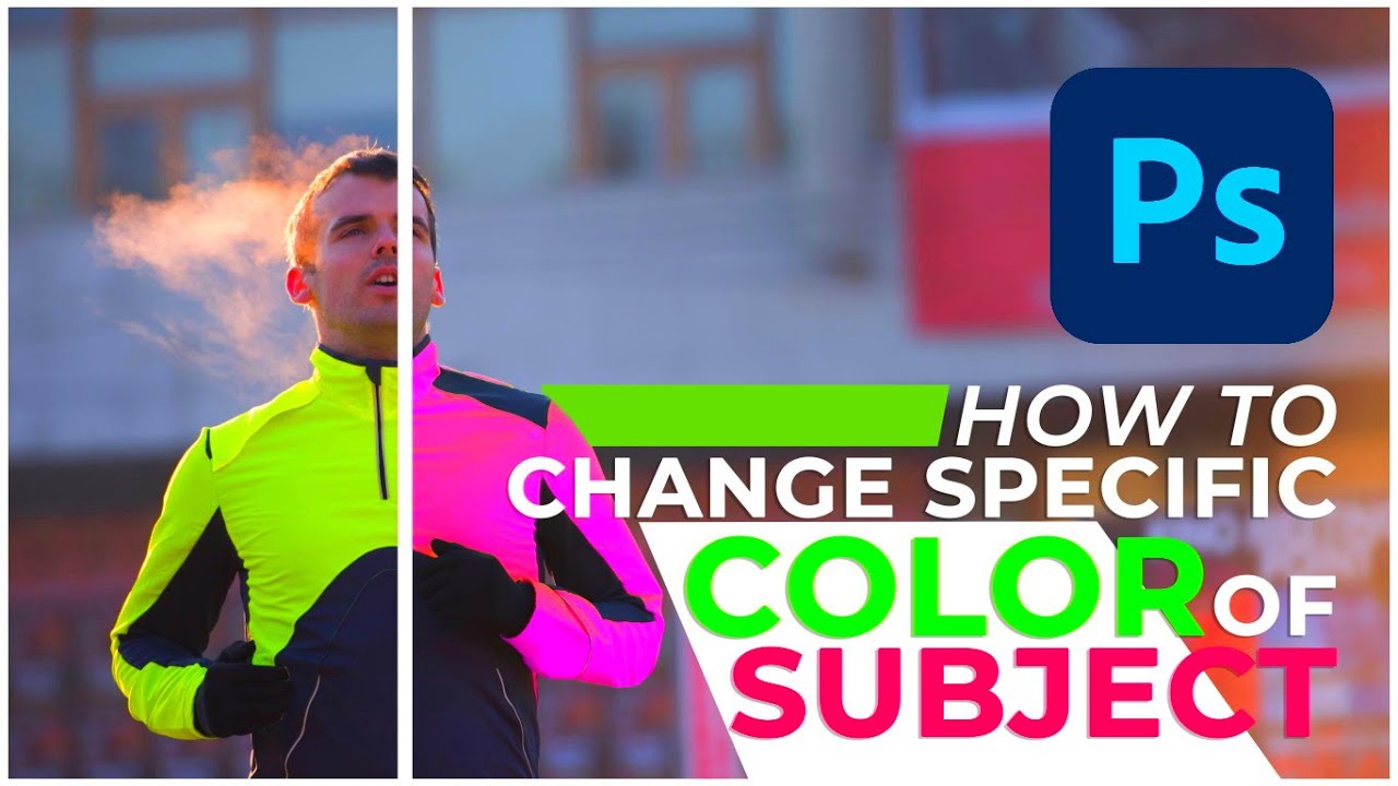 Change Specific Color in Subject | Photoshop Tutorial In Hindi ...