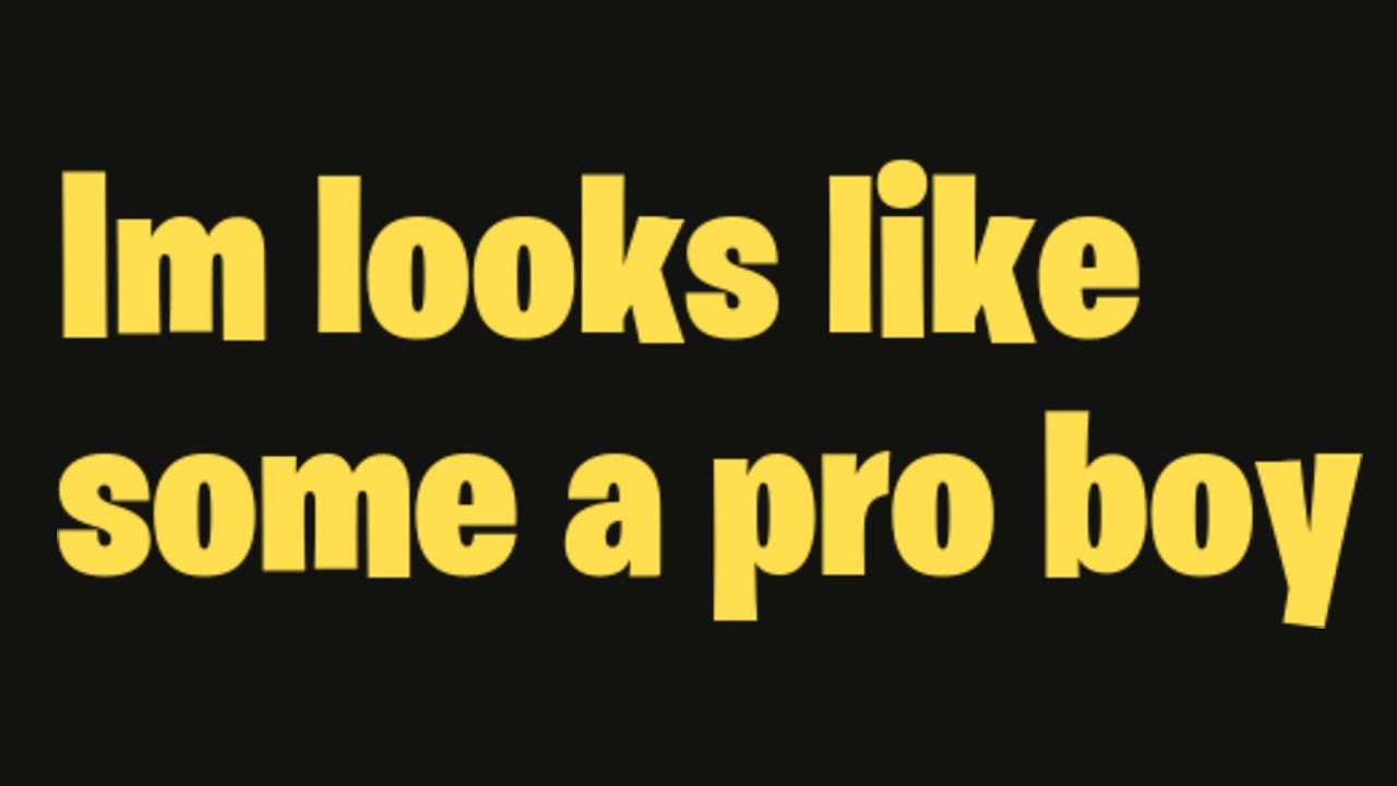 Im looks like some a pro boy in roblox - YouTube