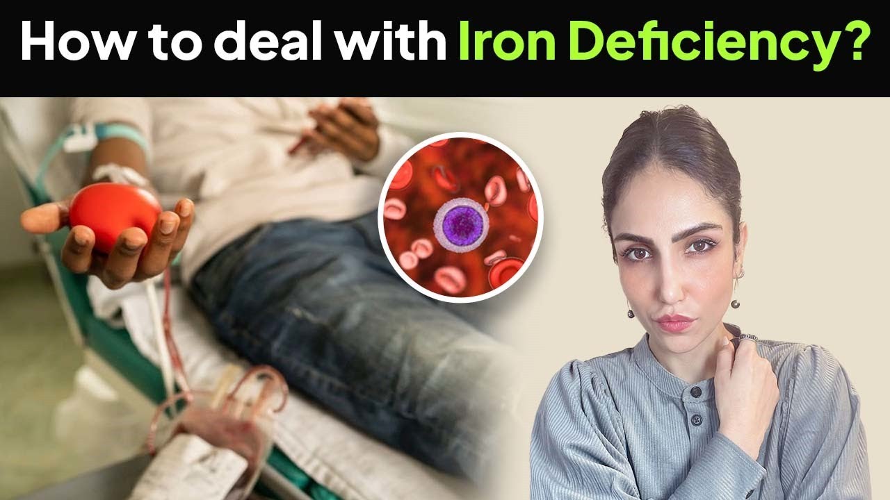 How to deal with Iron Deficiency? - YouTube