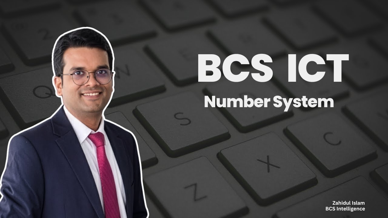 Number System | সংখ্যা পদ্ধতি || BCS ICT - YouTube