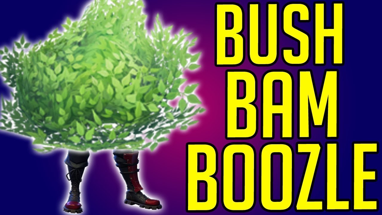 BUSH BAMBOOZLE (Fortnite) - YouTube