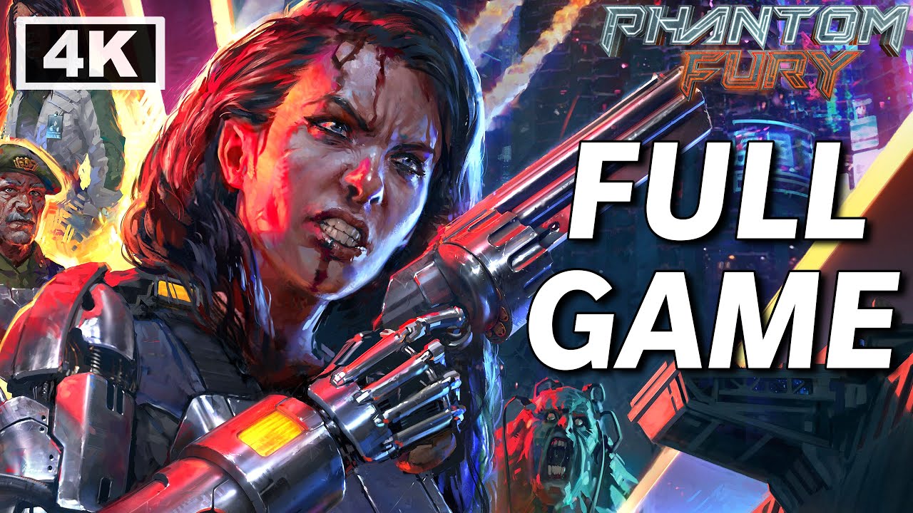 Phantom Fury PC | LONGPLAY Full-Game (4K 60FPS) No Commentary - YouTube