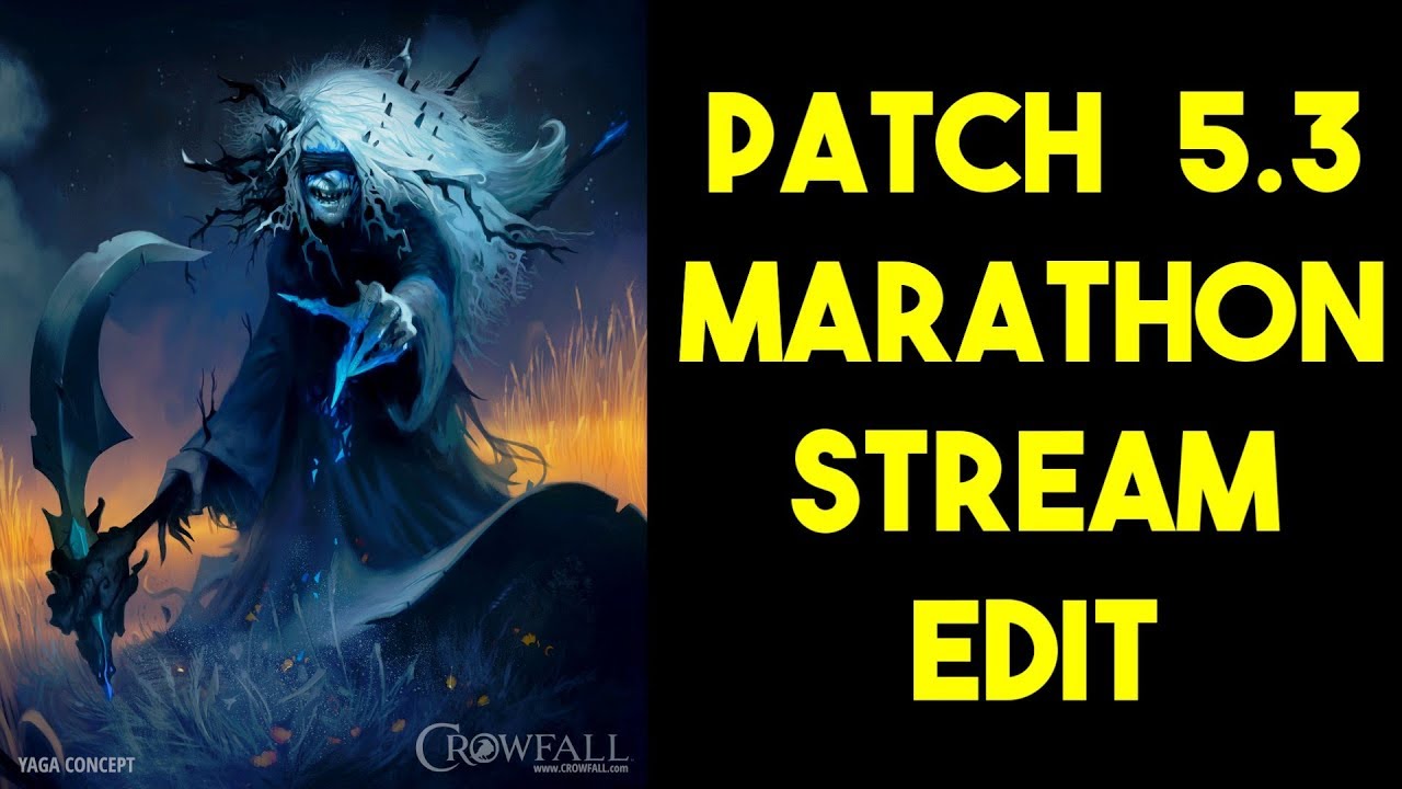 Crowfall Patch 5.3 Livestream Marathon Edit - Campaign Mechanics, Skill ...