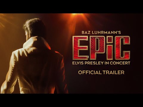 EPiC: Elvis Presley Konserde | Türkçe Alt Yazılı Resmi Fragman