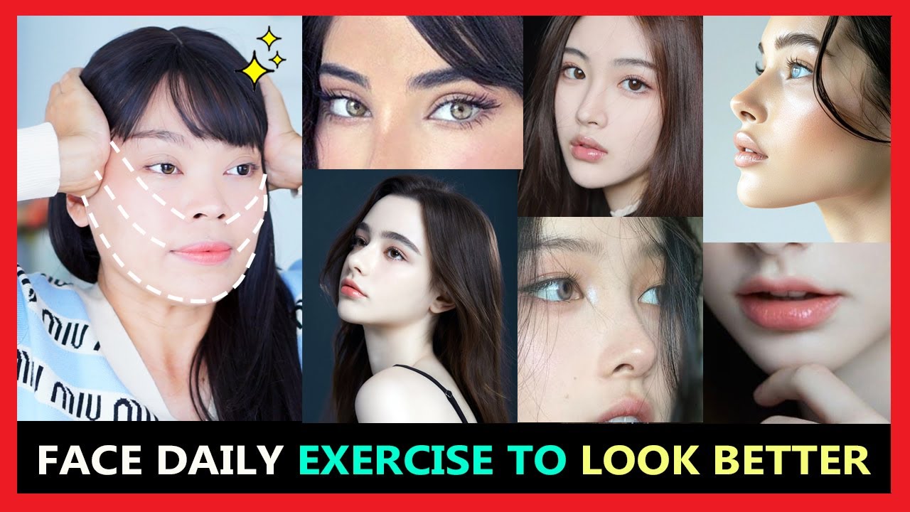 How to Look Better Face, Beautiful, More Attractive Naturally | FACE ...