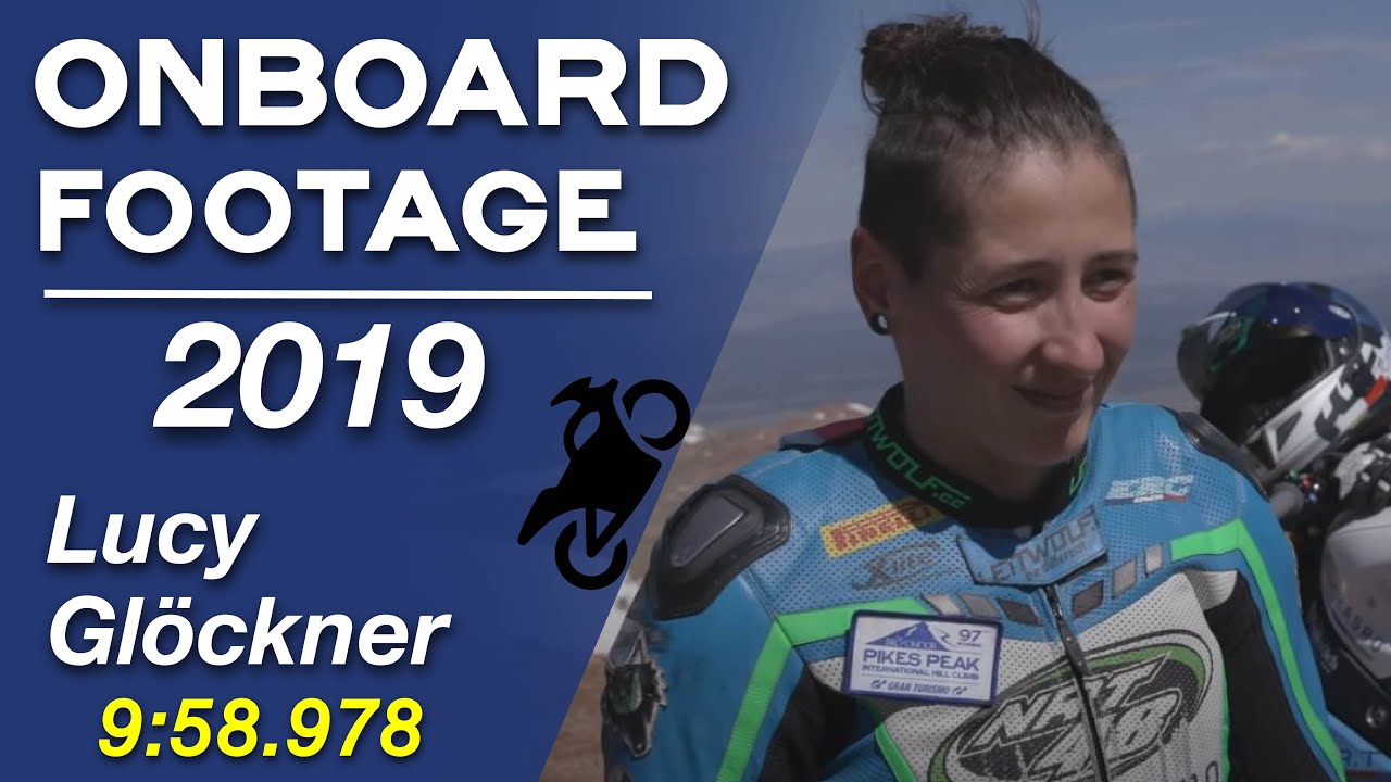 Lucy Glöckner | Full Run Onboard + Interview | 2019 Pikes Peak ...