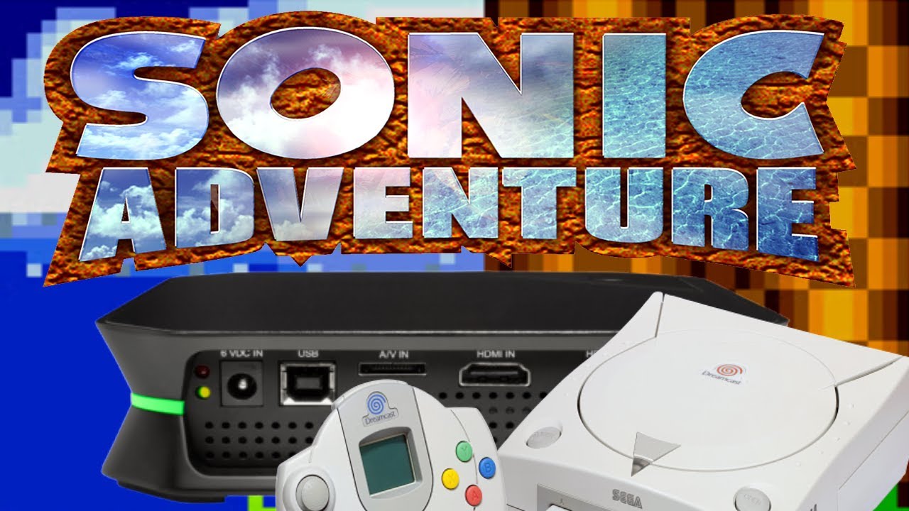 Dreamcast Recording Test - Sonic Adventure - YouTube
