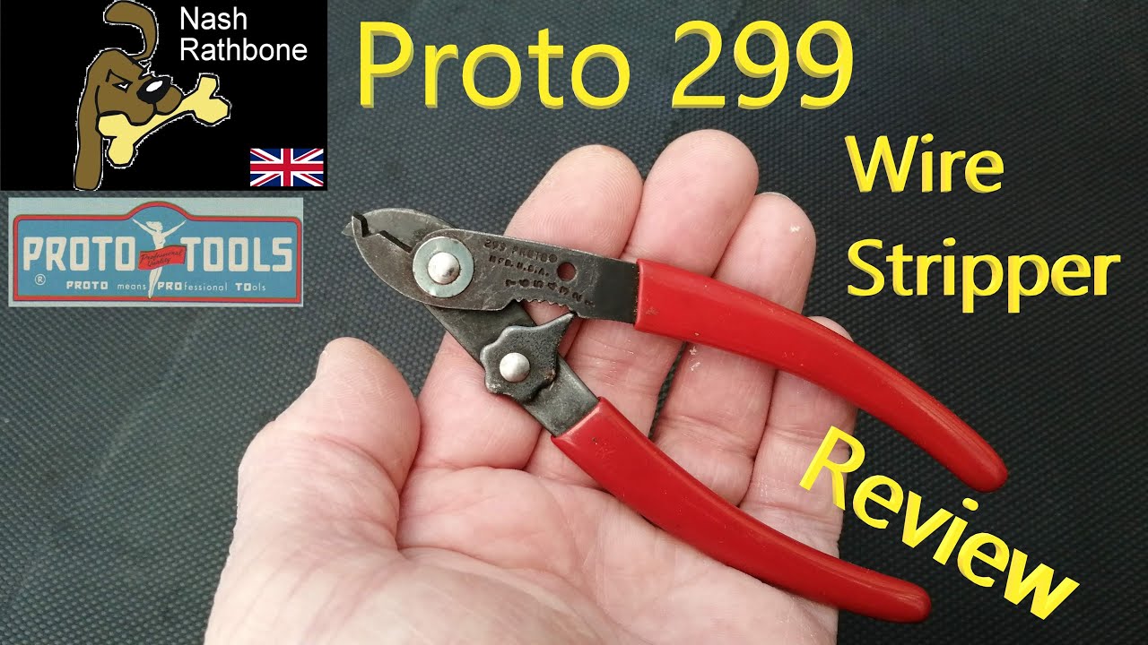 Proto 299 Vintage Wire Stripper Review - YouTube