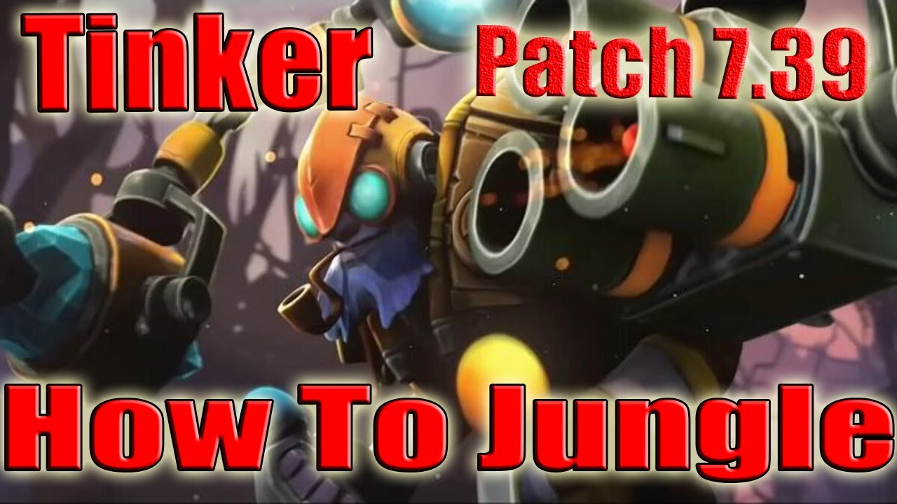 DoTa 2 How To jungle Tinker Patch 7.38 6800 gold - YouTube