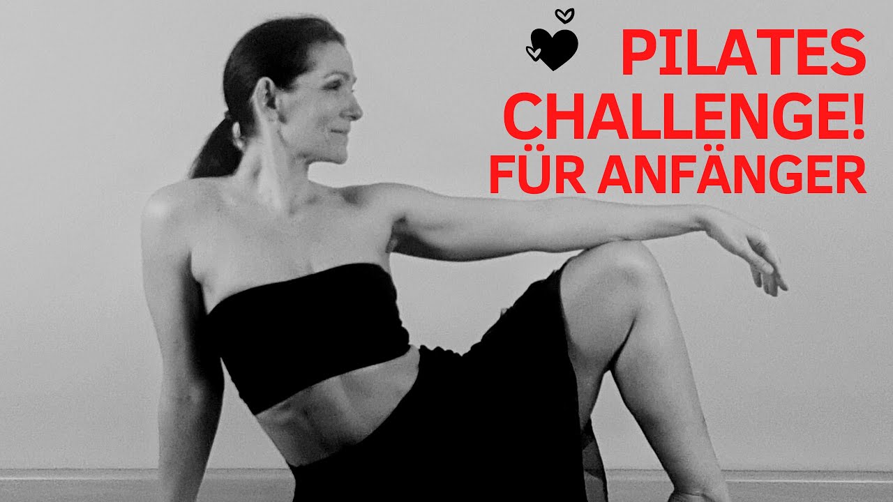 Kostenlose Pilates Challenge Pilates Für Anfänger Youtube