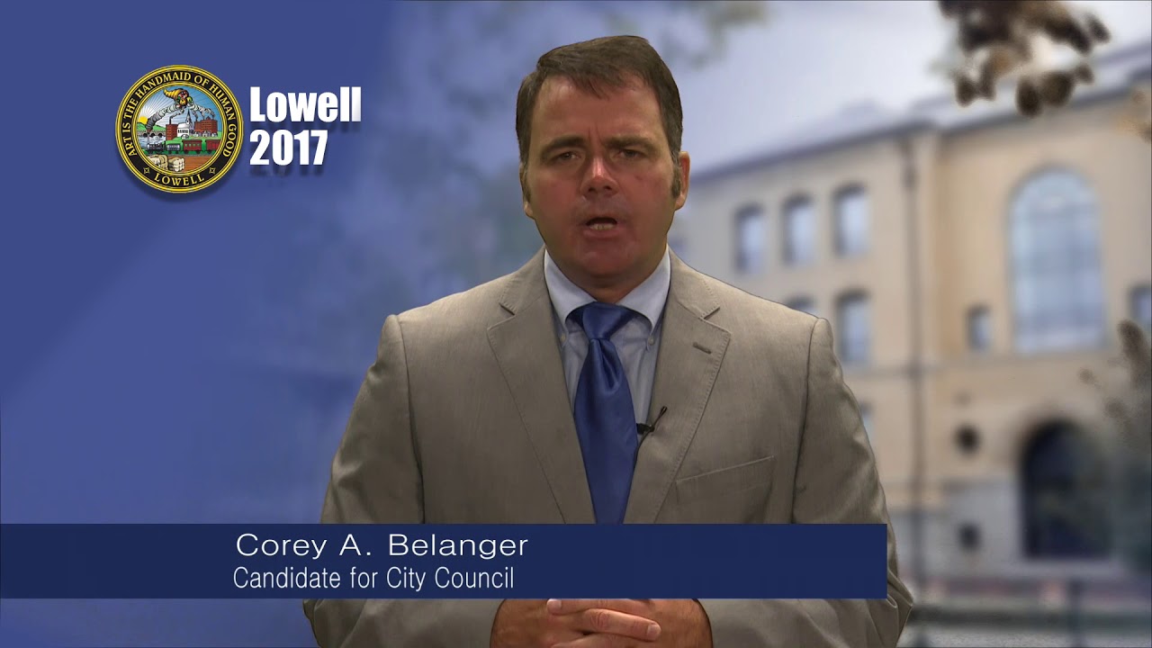 Corey Belanger - Lowell City Council Candidate - YouTube
