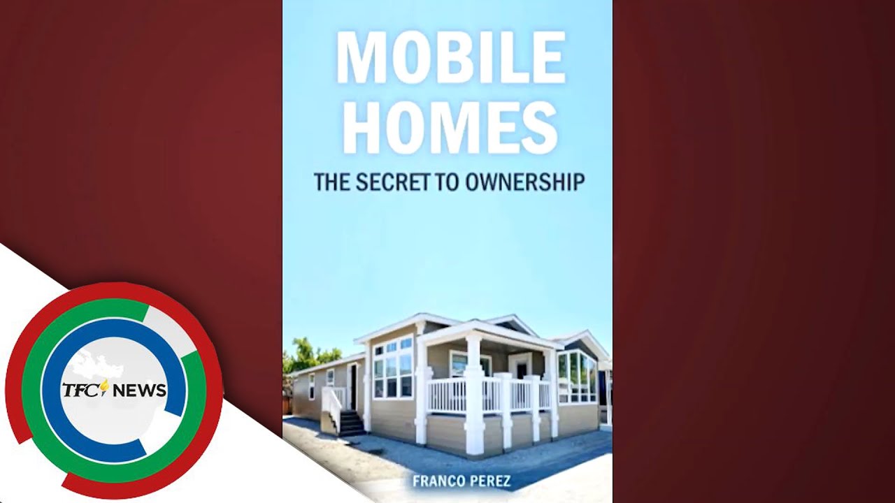 Fil-Am real estate agent modernizing mobile homes | TFC News California ...