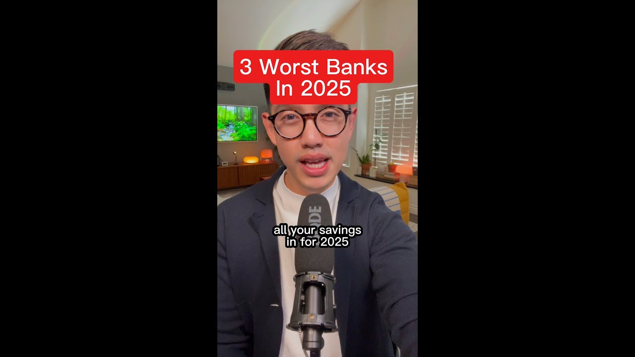 3 Worst Banks In 2025 - YouTube