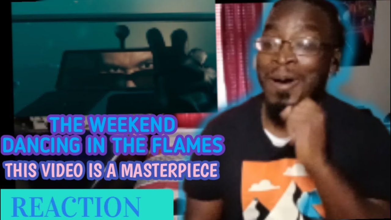 The Weekend-Dancing In The Flames (Official Music Video) REACTION ...