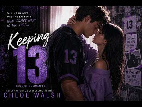 Keeping 13: Part One - Boys of Tommen - Chloe Walsh | Rugby Romance Story | Audiobook Full