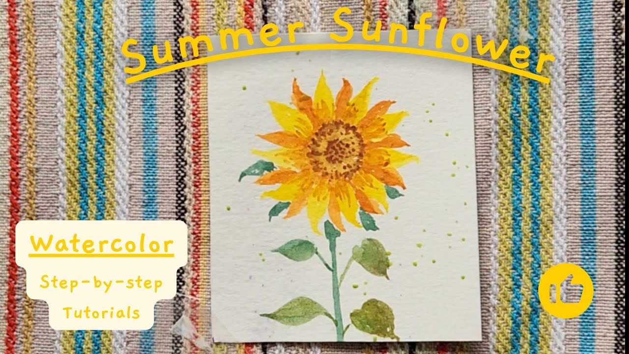 Summer Sunflower - Watercolor Painting Step-by-Step Beginners Tutorial ...