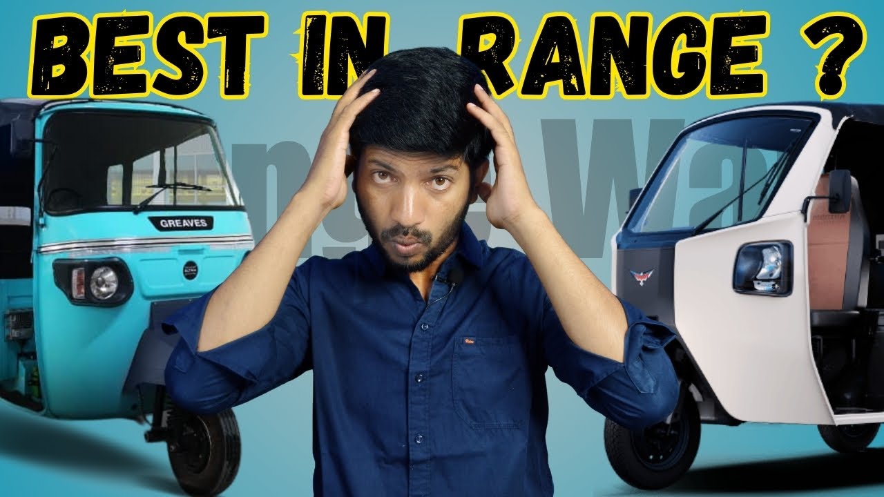 Greaves Eltra City vs Montra Super Electric auto rickshaw Comparison ...