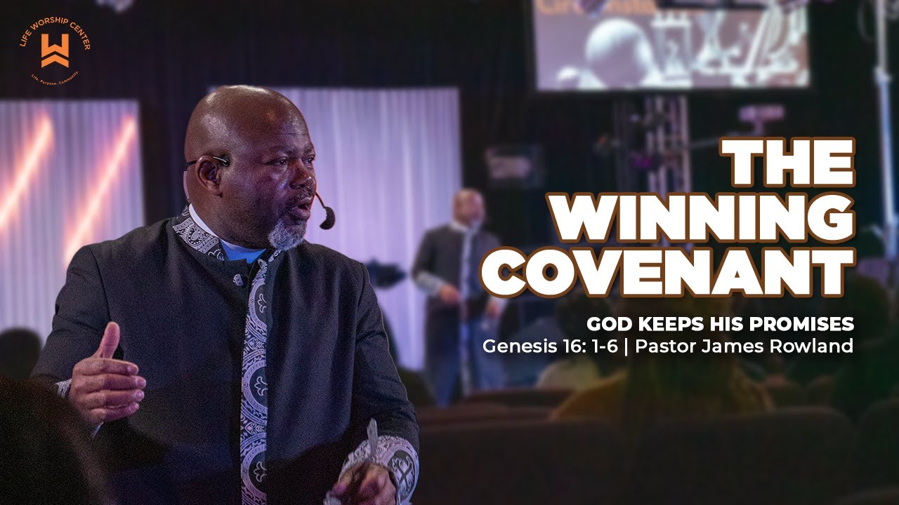 The Winning Covenant | Life Worship Center | - YouTube