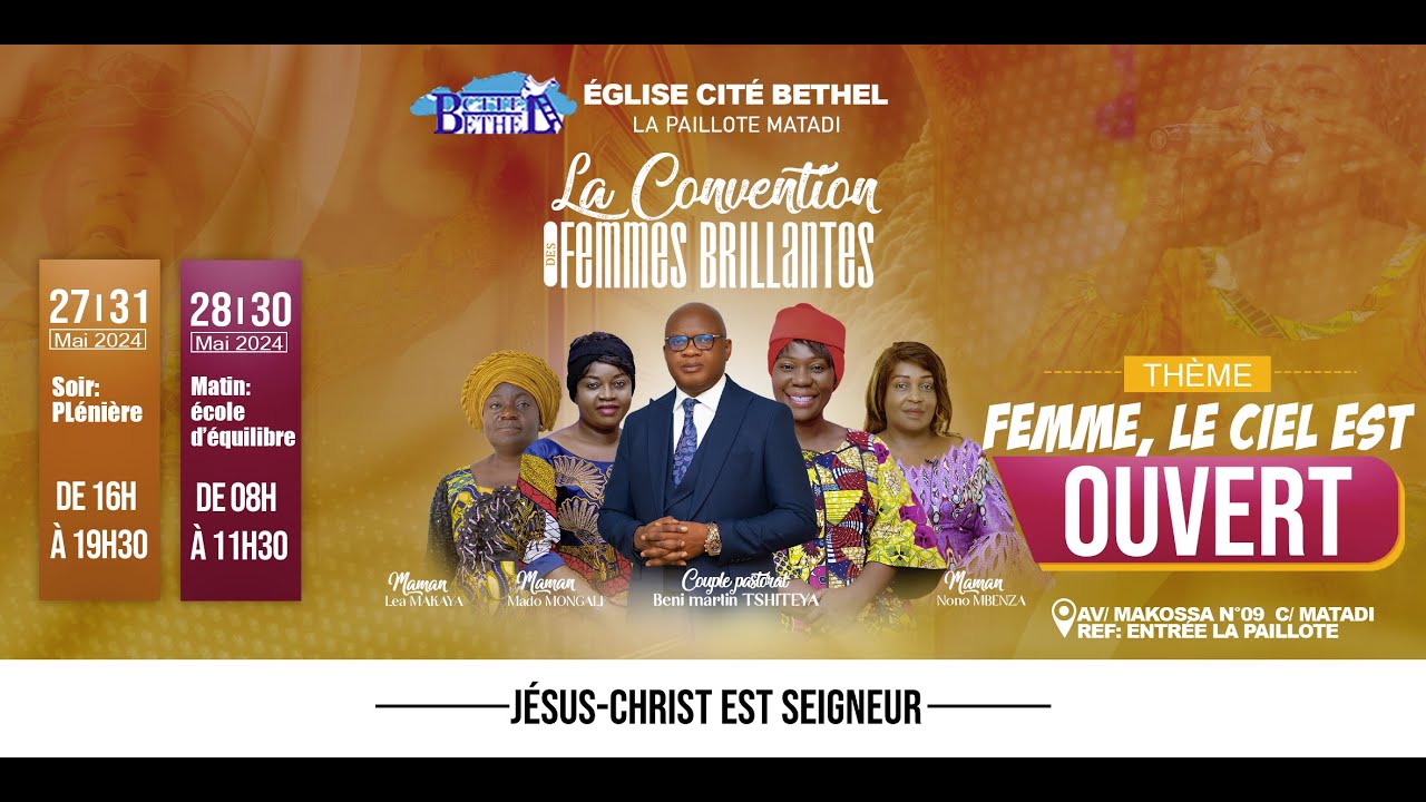 J2 CONVENTION DES FEMMES BRILANTES. PASTEUR BENI MARTIN TSHITEYA ET ...