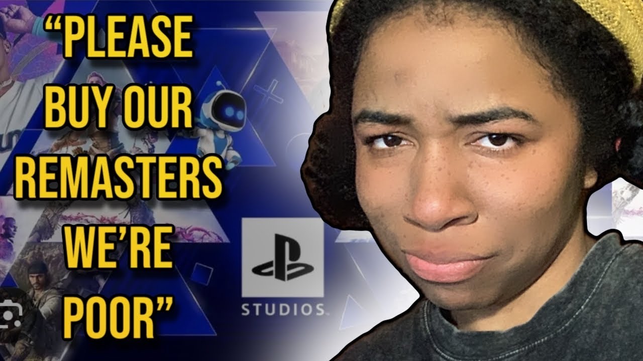 PlayStation says BUY remasters or NO future games - YouTube