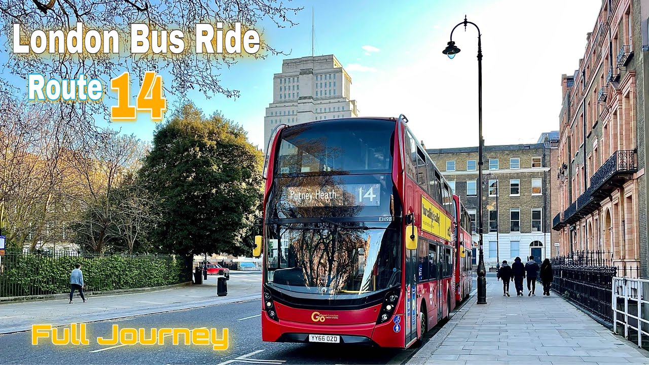 London Bus Ride 🇬🇧 Route 14 - Russel Square to Putney Heath | Full ...