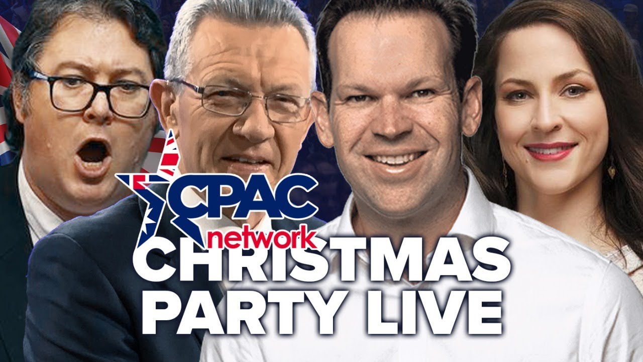 CPAC Christmas Party LIVE with Matt Canavan, George Christensen, Gary ...