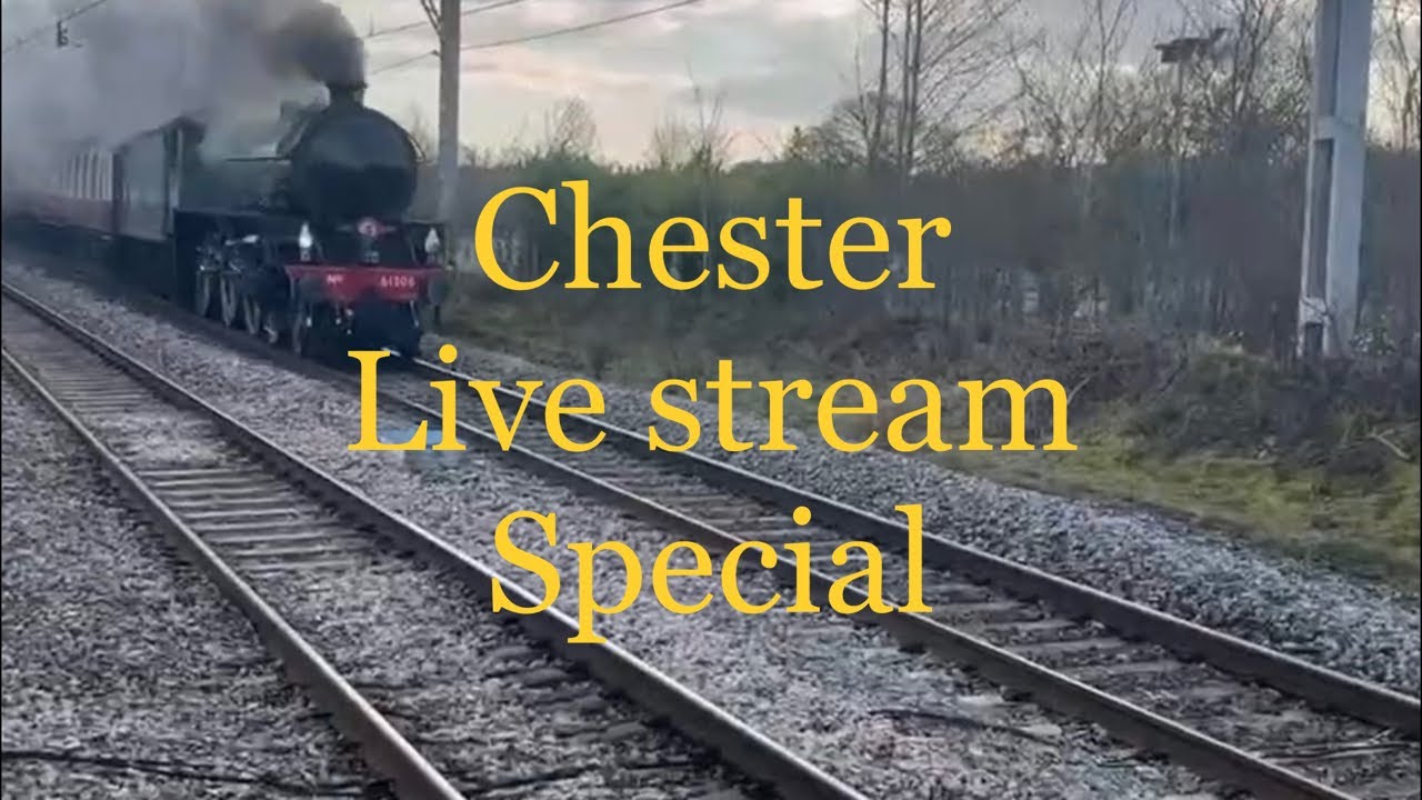 Live Steam Stream Special Chester 8/2/23 - YouTube