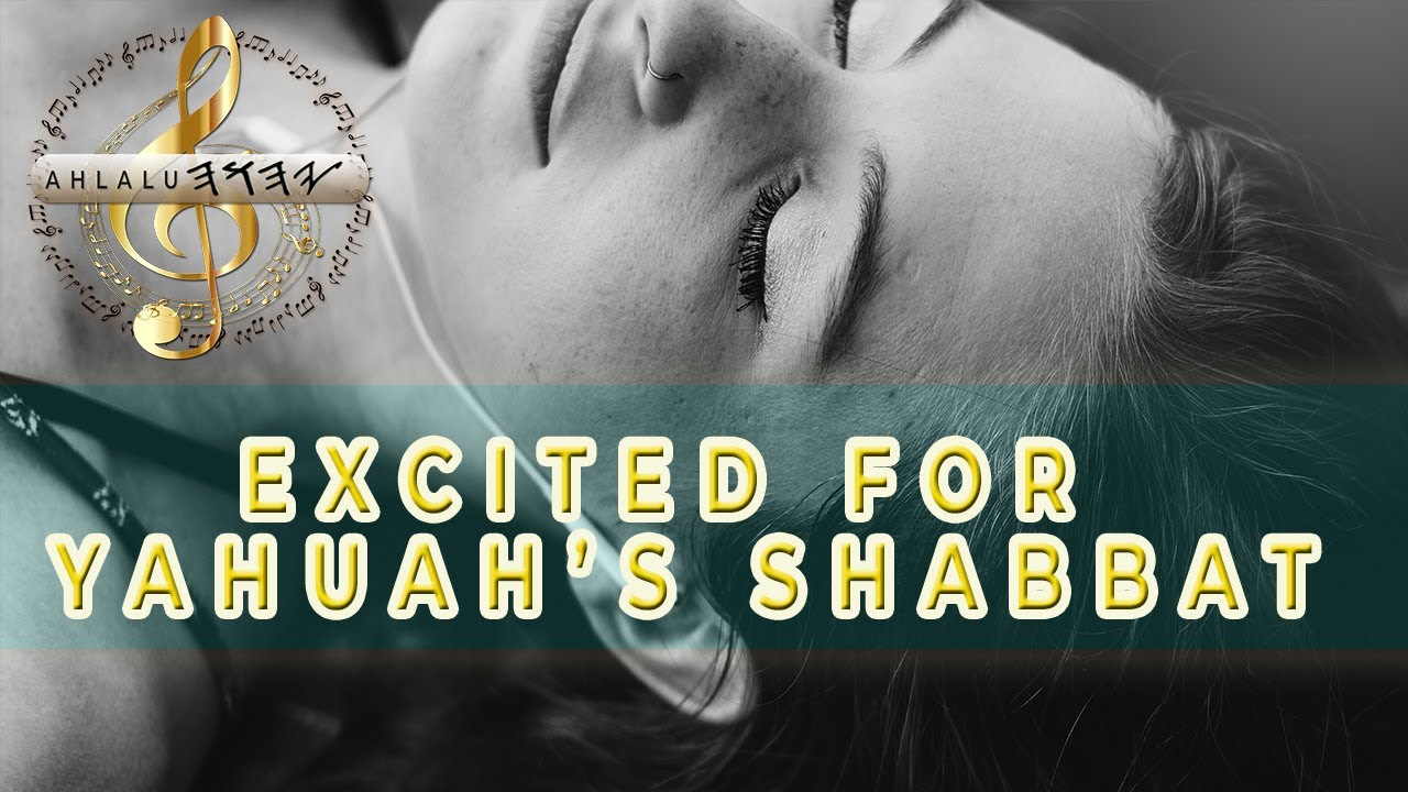🔥 Excited for Yahuah’s Shabbath | Powerful Shabbat Worship Song ...