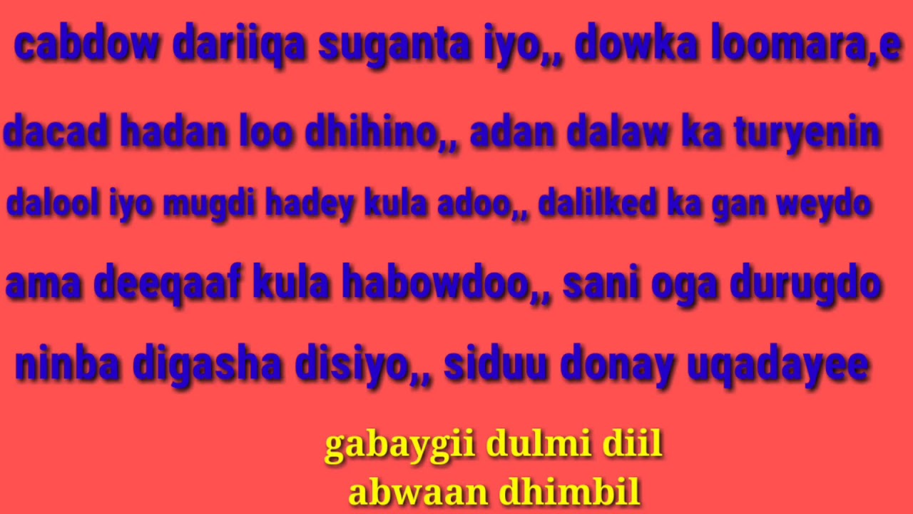 Hal abuur dhimbil iyo gabaygii dumli diid - YouTube