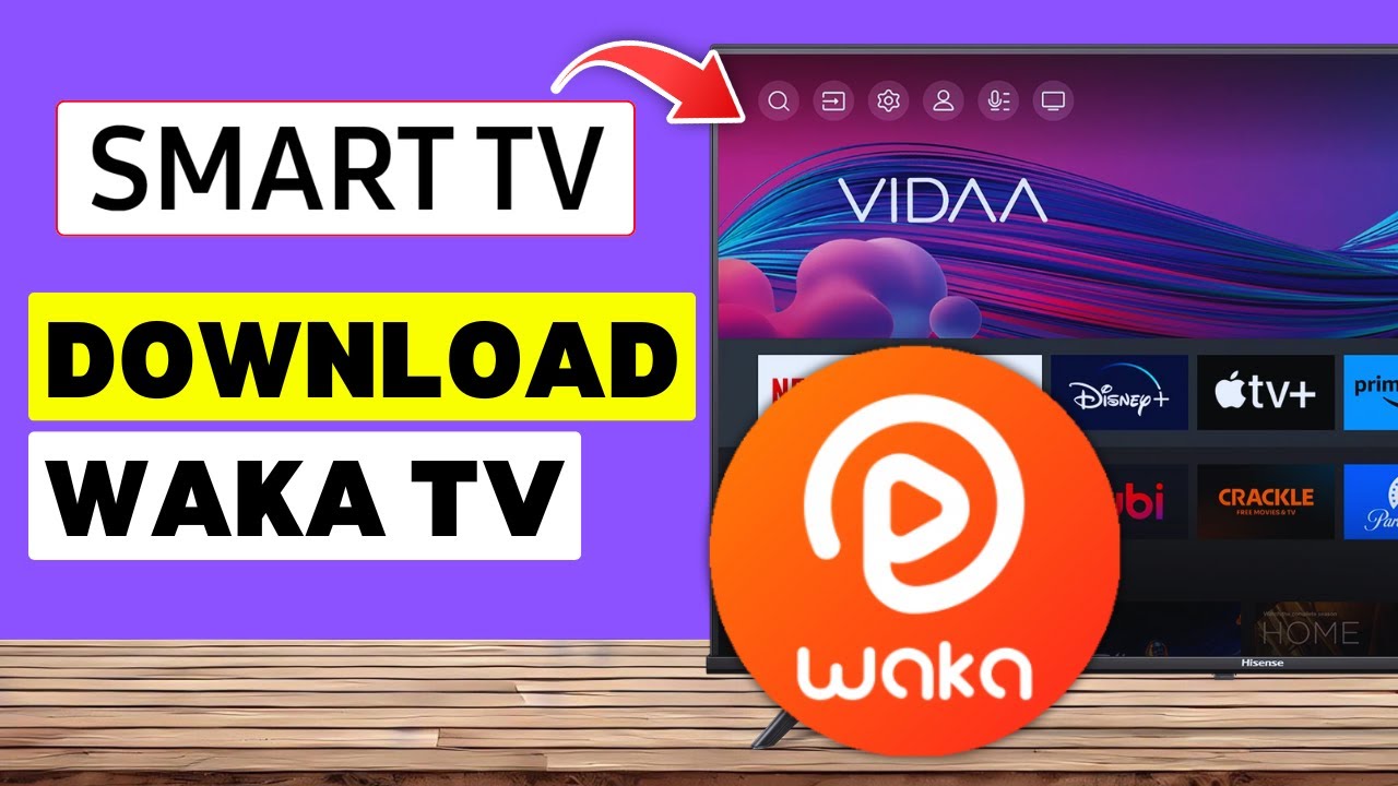 Dow To download Waka Tv On Hisense Smart Tv - Step By Step - YouTube