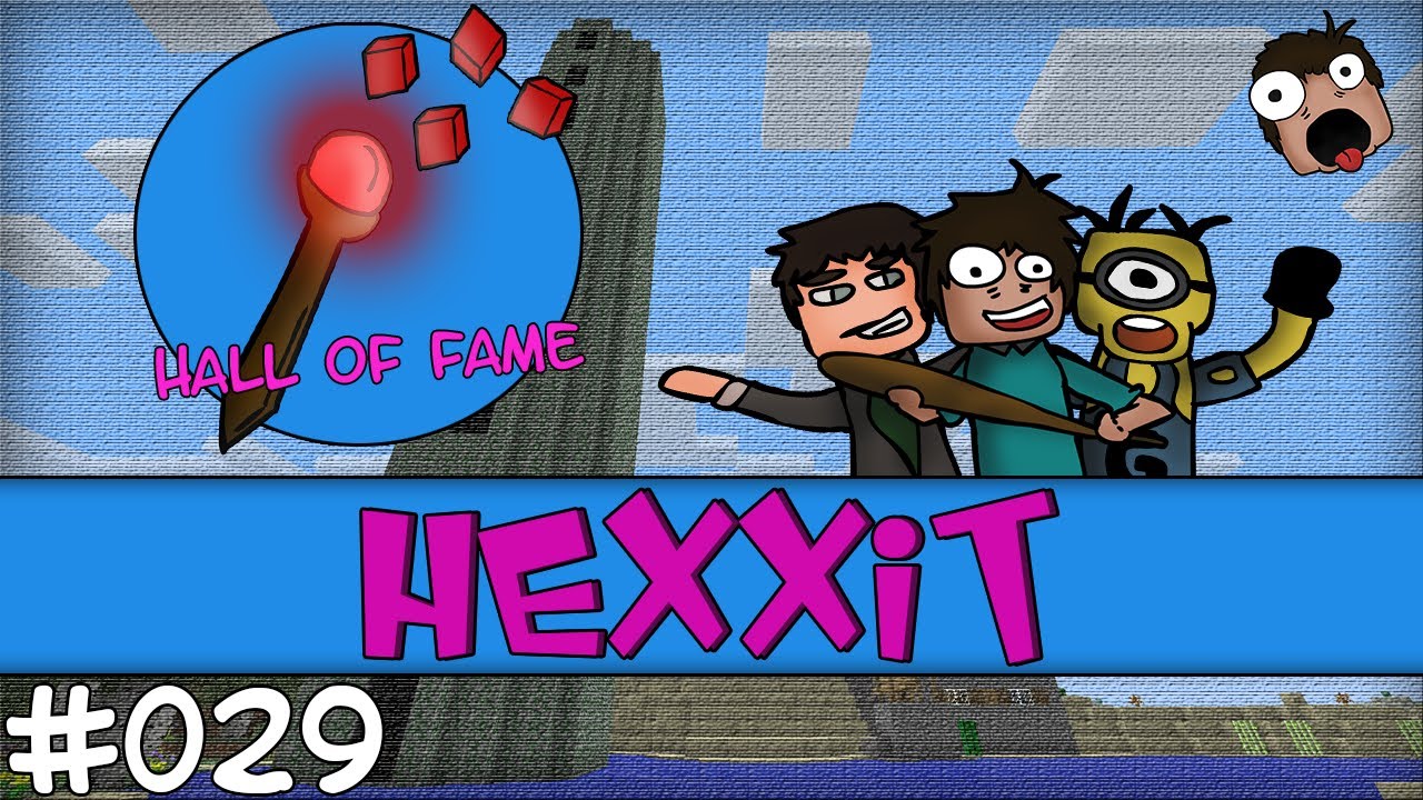 hexxit together #029 - Hall of Fame - YouTube