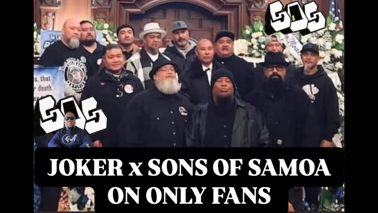 JOKER X SONS OF SAMOA ON ONLY FANS - YouTube