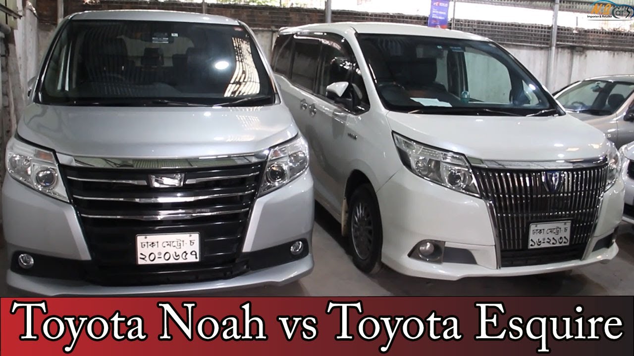 Toyota Noah new shape vs Esquire hybrid GI package I NB Cars BD. - YouTube