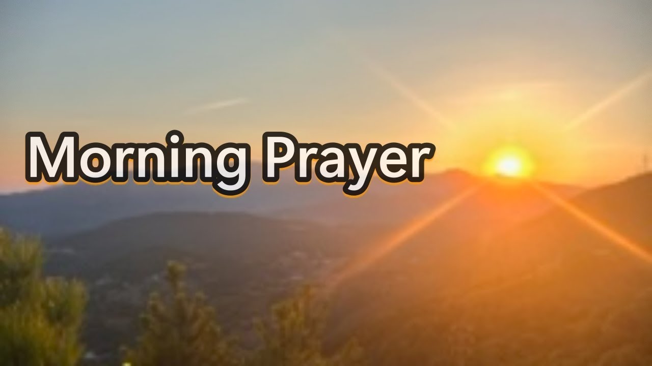 Every Morning Prayer 🙏 Pray before you start your day - YouTube