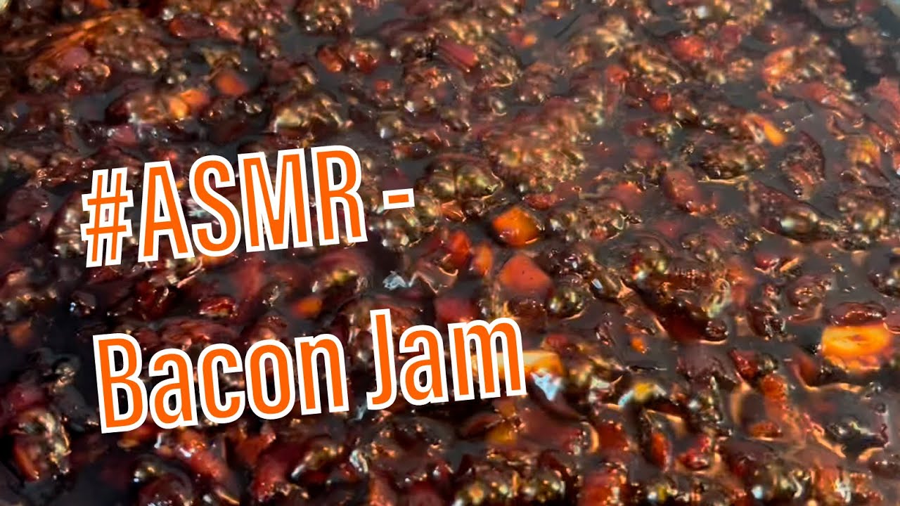 Bacon Jam (ASMR) - YouTube