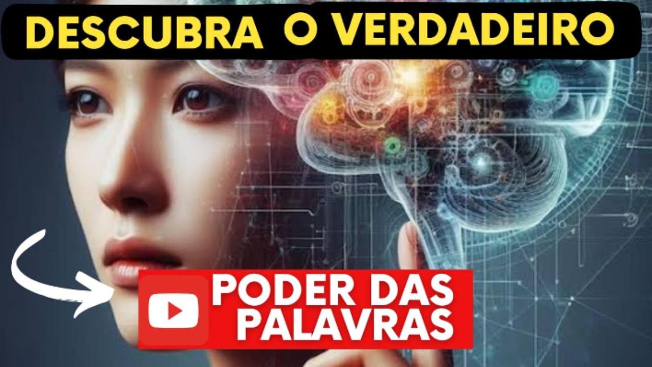 ''O PODER DAS PALAVRAS'' Suas Palavras Geram Seus Pensamentos - YouTube