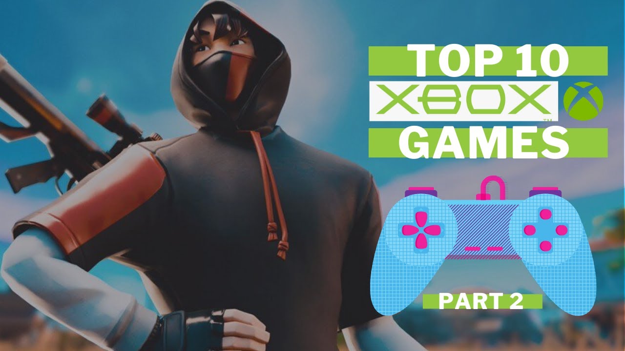 Top 10 Games for Xbox (First Generation) [part 2] "NOT ONLY GAMING ...