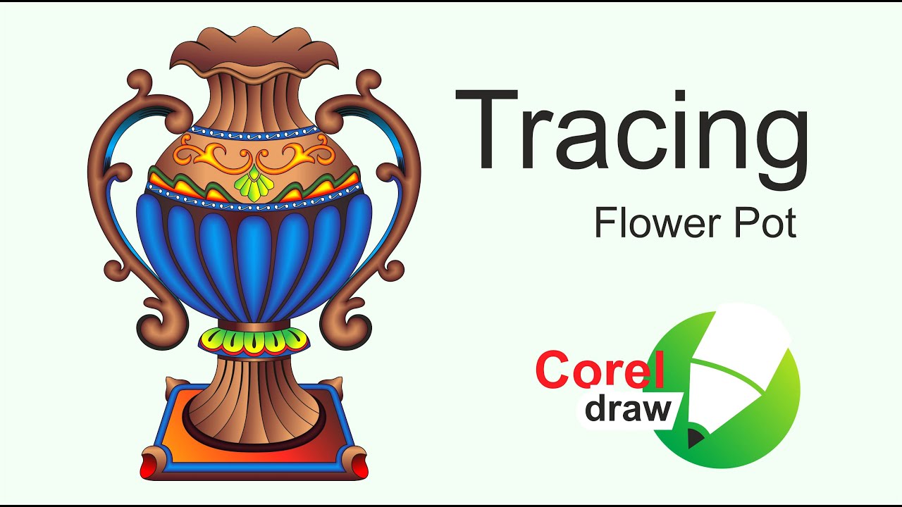 Coreldraw Tracing Techniques | Flower Pot - YouTube