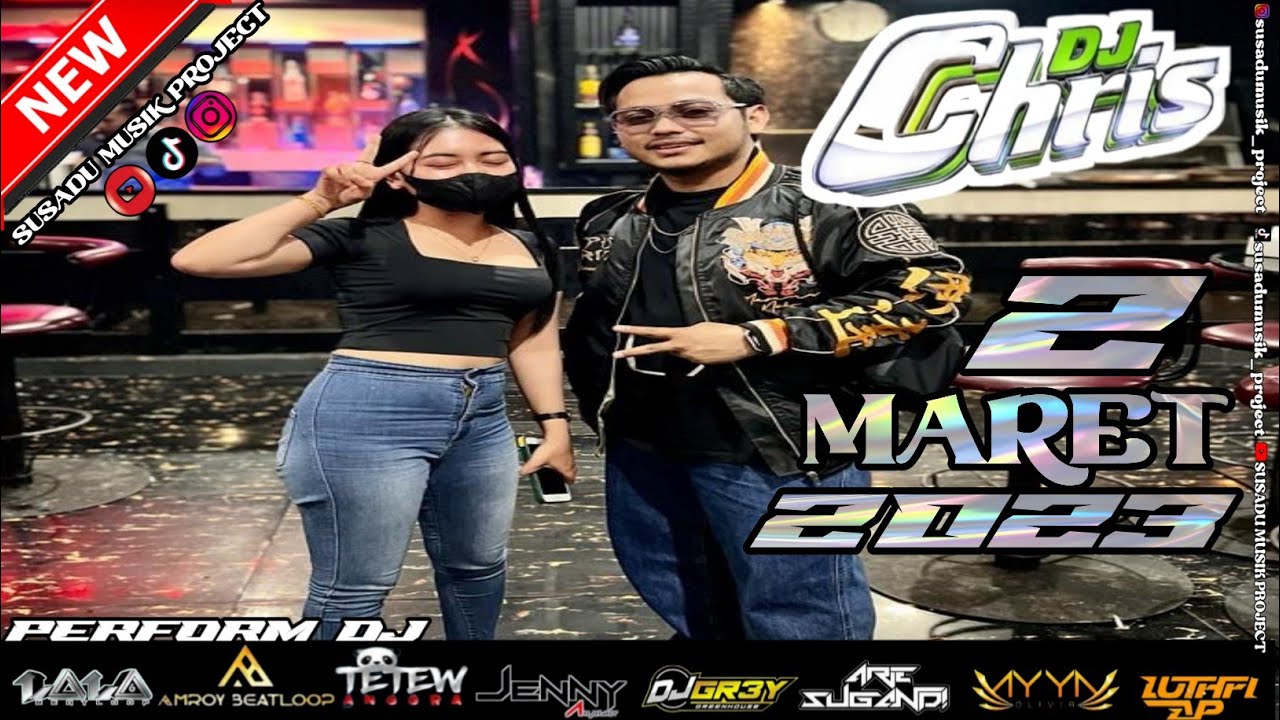 DJ CHRIS 2 MARET 2023 MP CLUB PEKANBARU || VVIP HELMI PASIR & EKIS ...