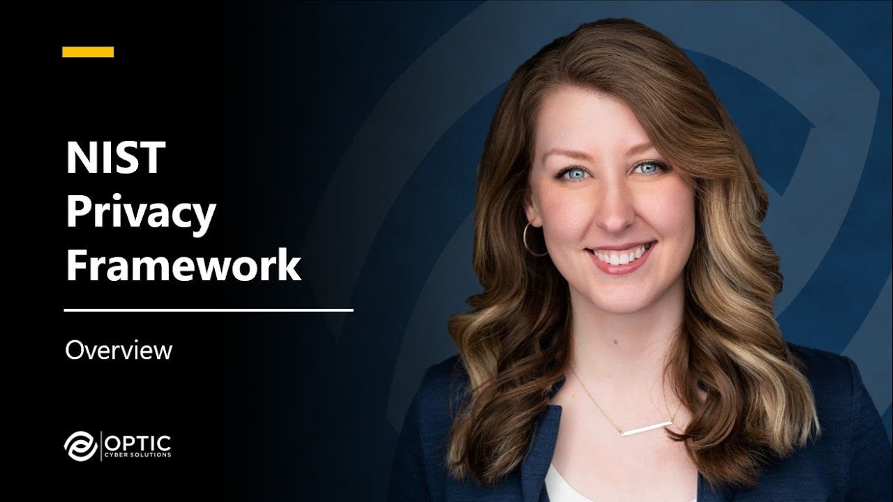 NIST Privacy Framework Overview - YouTube