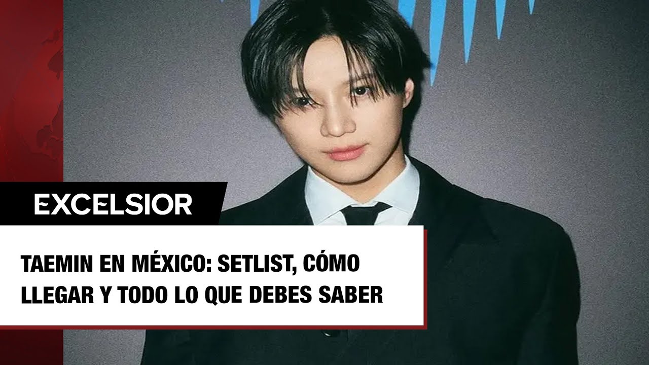 Taemin en México: setlist, cómo llegar y todo lo que debes saber de su ...