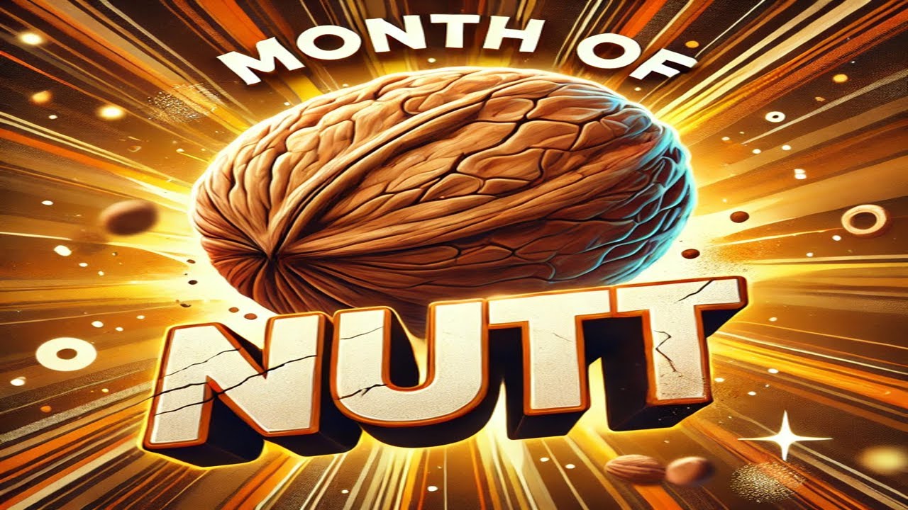 The MONTH OF NUTT - YouTube