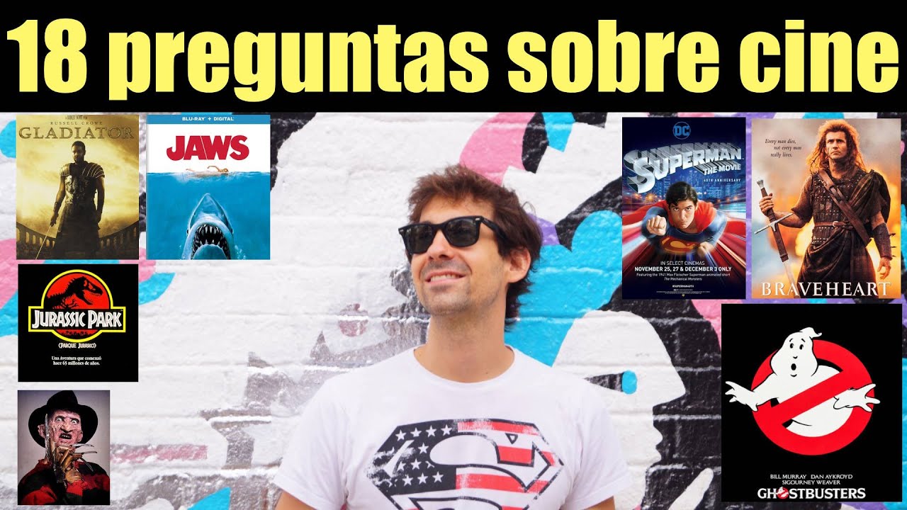 18 PREGUNTAS DE CINE - PARTE 2 - YouTube