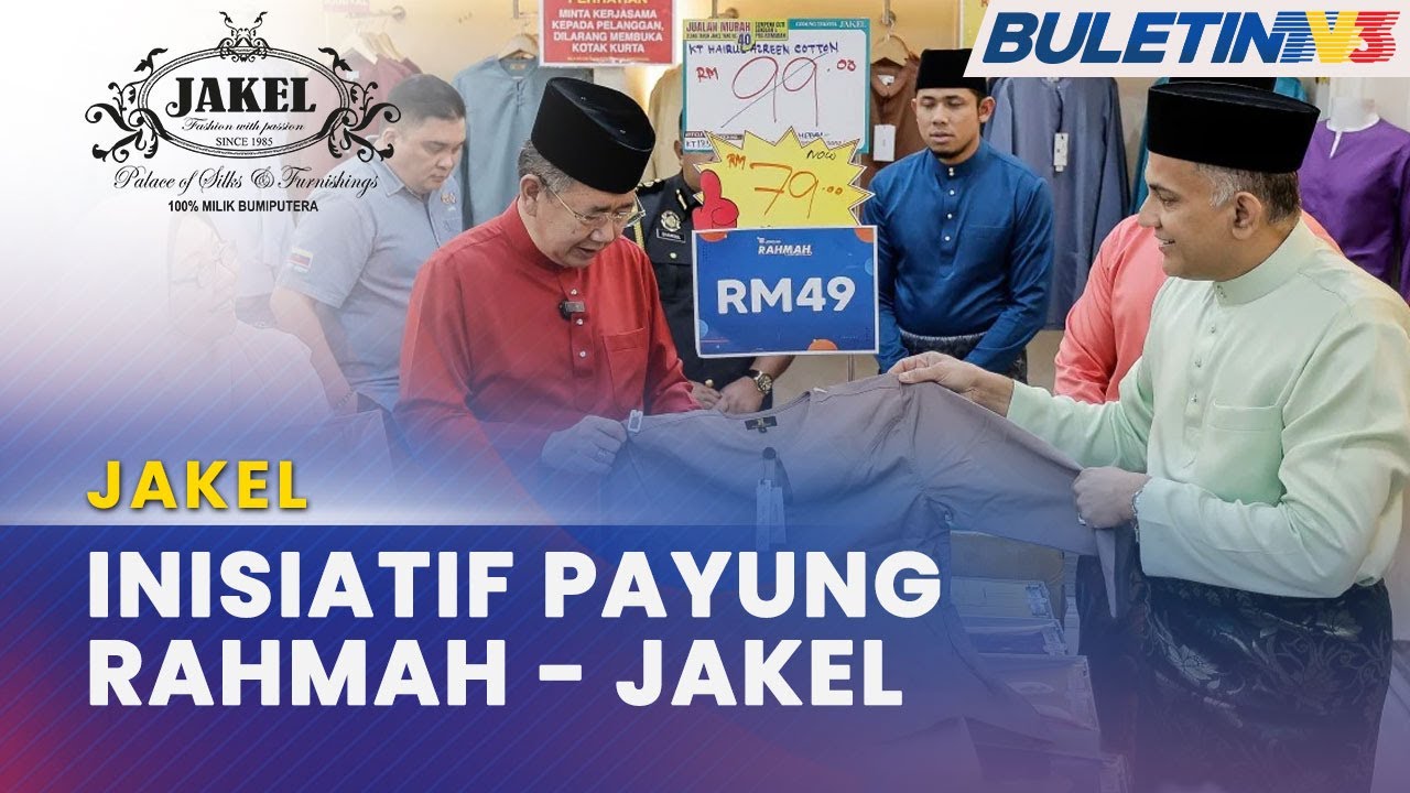 JAKEL | Perkenal Baju Raya Rahmah, Tidak Berkompromi Dengan Kualiti ...