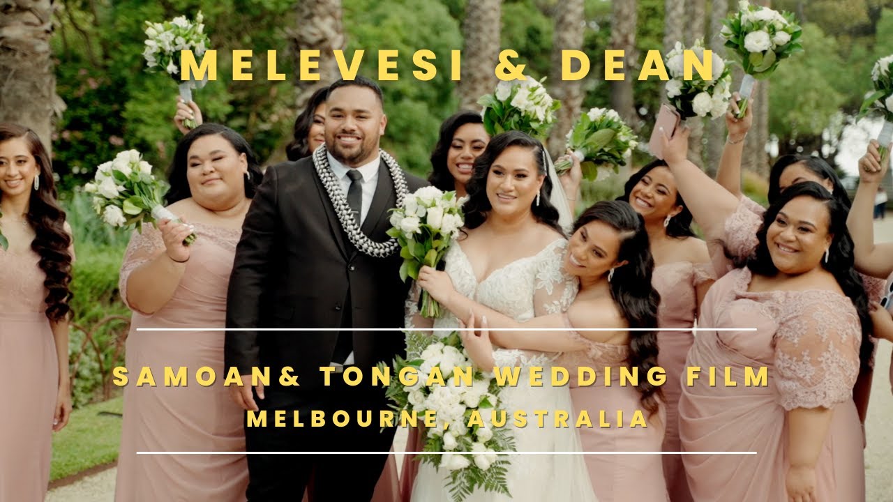 Samoan + Tongan Wedding Film | Dean & Melevesi | Melbourne, Australia ...