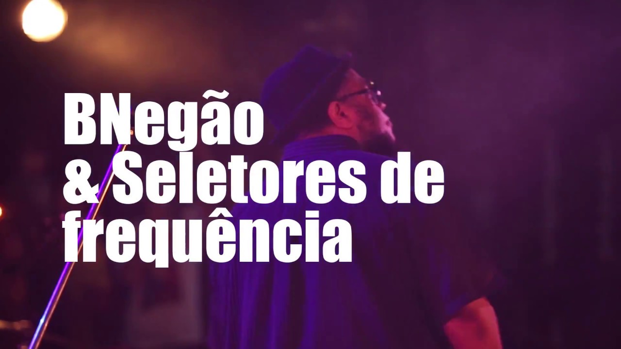Turnê "15 anos de Enxugando Gelo" @ BNegão & Seletores de Frequência ...