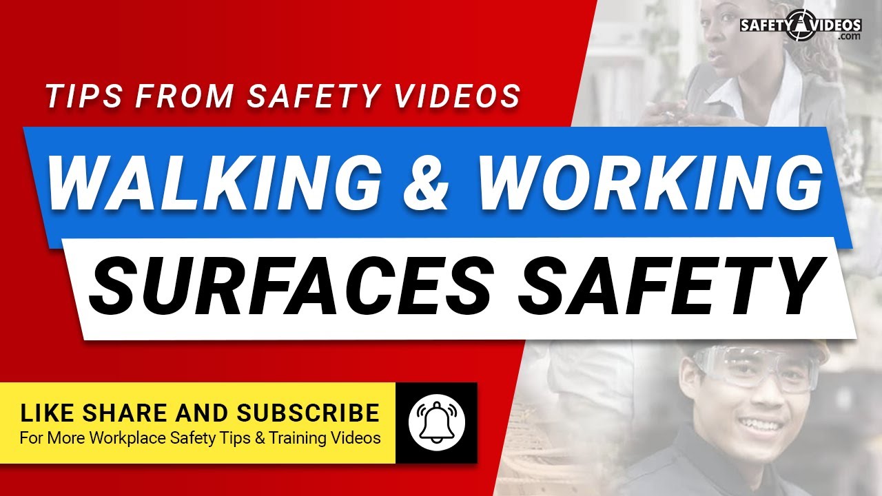 Walking and Working Surfaces Safety Tips From SafetyVideos.com - YouTube