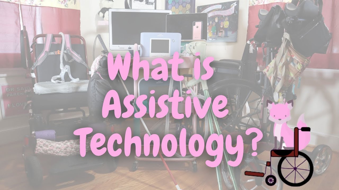 What is Assistive Technology? - YouTube