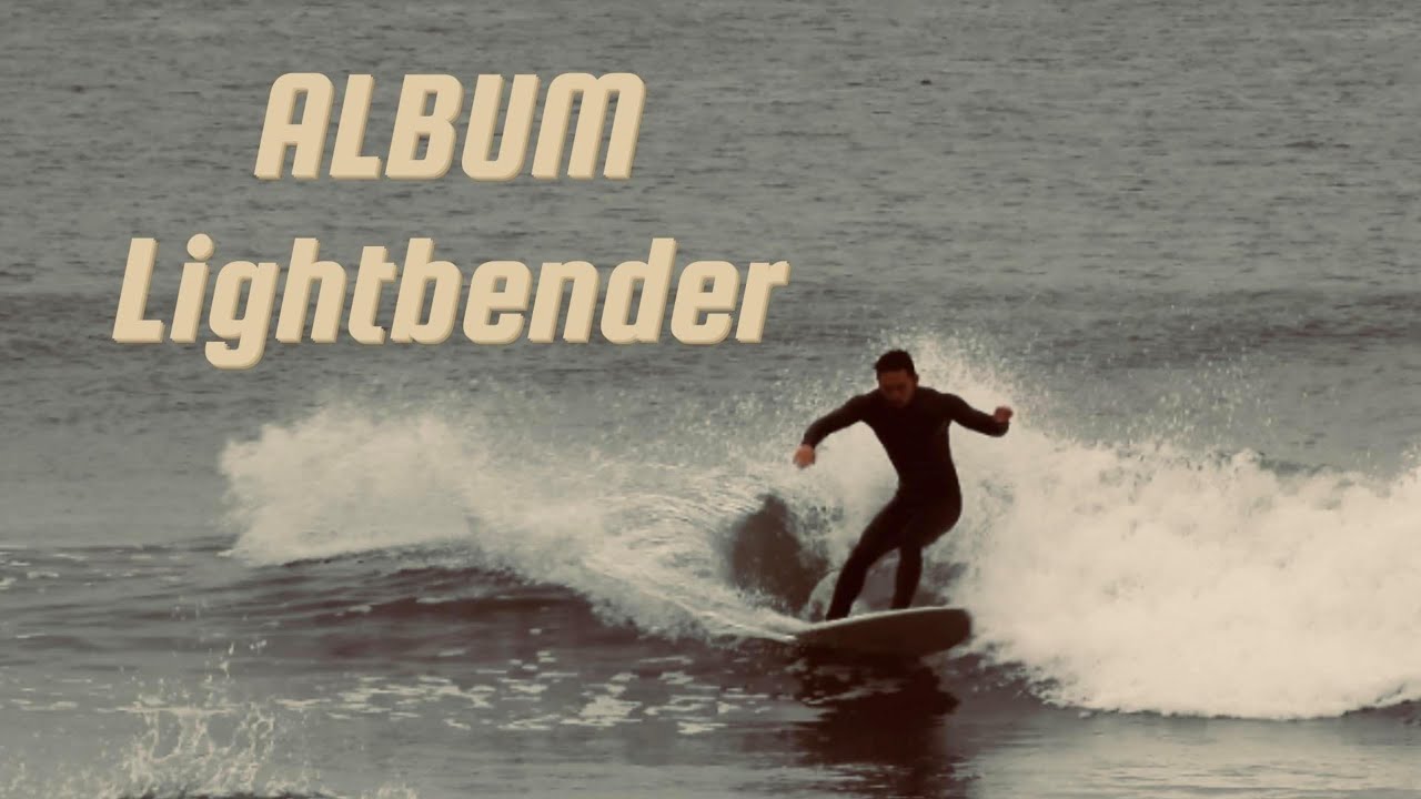 Average sufer on Album Lightbender - YouTube