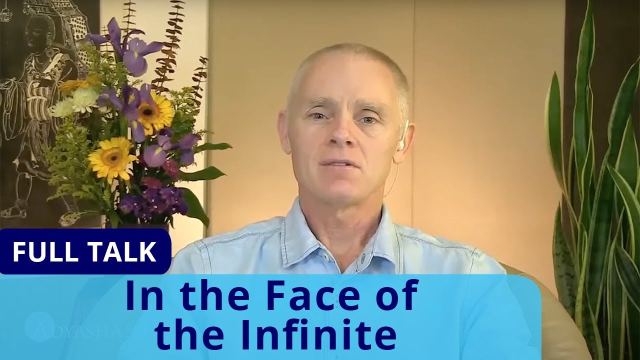 In the Face of the Infinite (Full-Length with Q&A) - YouTube